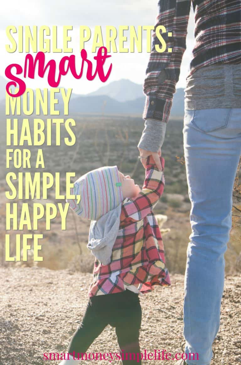Single Parents: Smart Money Habits for a Simple, Happy Life - Smart ...