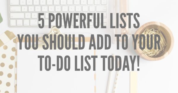 5 Powerful Lists for Your To-Do List - Smart Money, Simple Life