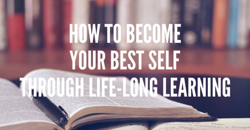Become Your Best Self | Lifelong Learning | Smart Money, Simple Life