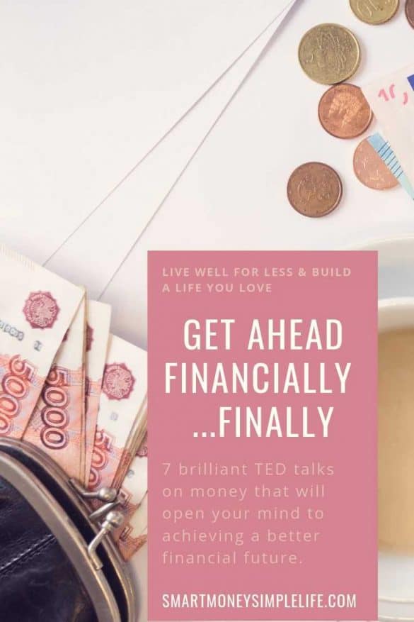 7 TED Talks on Money and Personal Finance | Smart Money, Simple Life